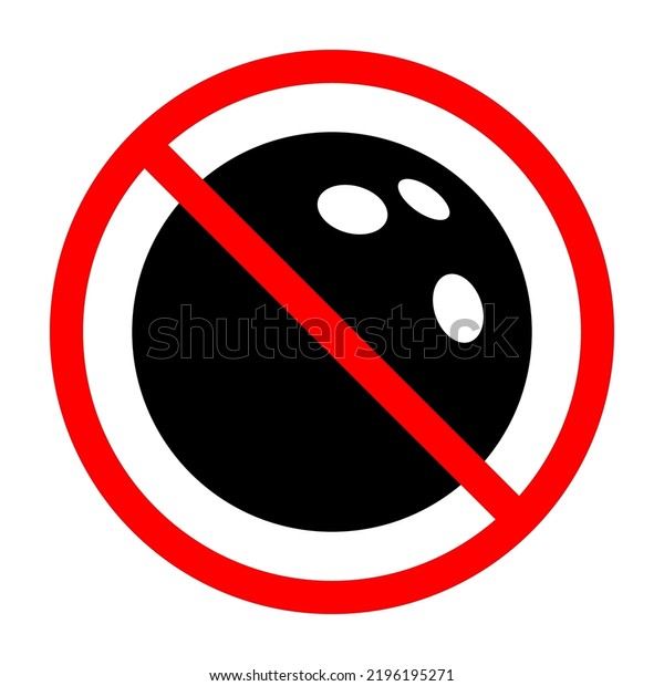 No Bowling Ball Sign Bowling Ball: เวกเตอร์สต็อก (ปลอดค่าลิขสิทธิ์ ...