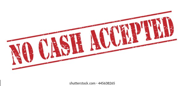 1,129 No Cash Accepted Images, Stock Photos & Vectors | Shutterstock