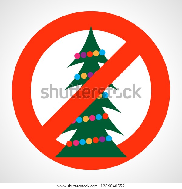 No Christmas Tree Red Prohibition Sign Stock Vector (Royalty Free ...