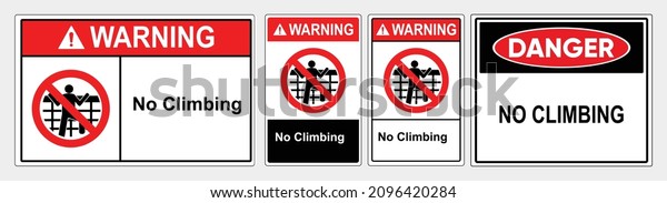 No Climbing Warning Safety Sign Vector: เวกเตอร์สต็อก (ปลอดค่าลิขสิทธิ์ ...