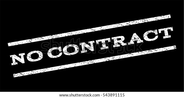 No Contract Watermark Stamp Text Caption Stock Vector (Royalty Free ...