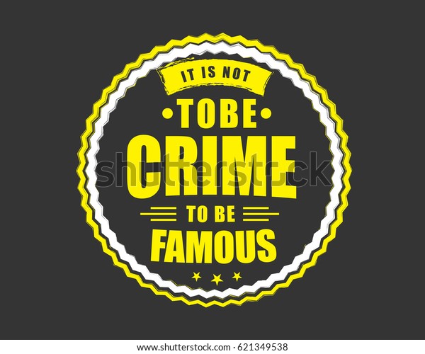 No Crime Not Be Perfect Perfection Stock Vector (Royalty Free ...