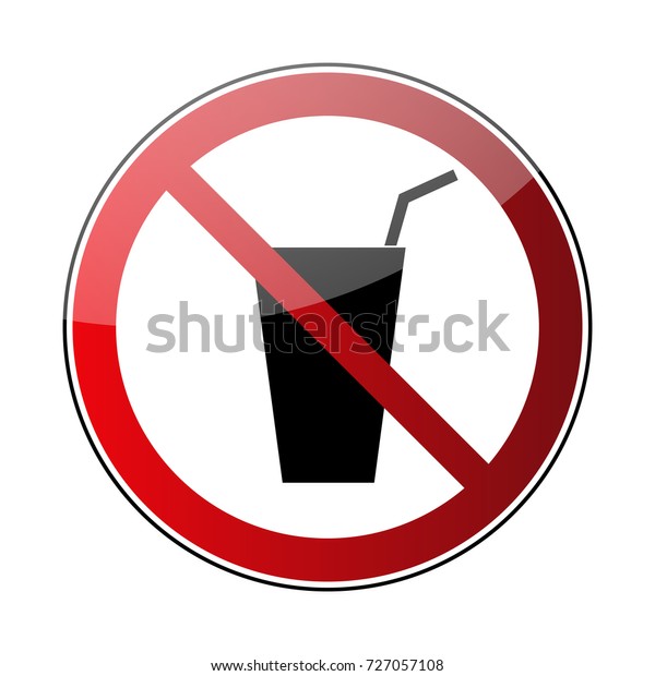 No Drink Sign Prohibited Sign Beverage Stock Vector (Royalty Free ...