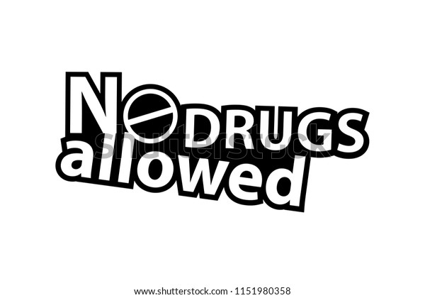 No Drugs Allowed Sticker Ready Print Stock Vector (Royalty Free ...