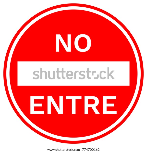 No Entre Sign Red Circle Vector Stock Vector (Royalty Free) 774700162
