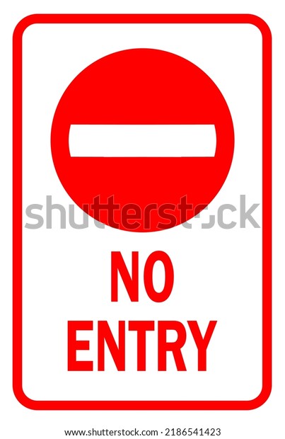 No Entry Road Signs Vector Stock-vektor (royaltyfri) 2186541423 ...