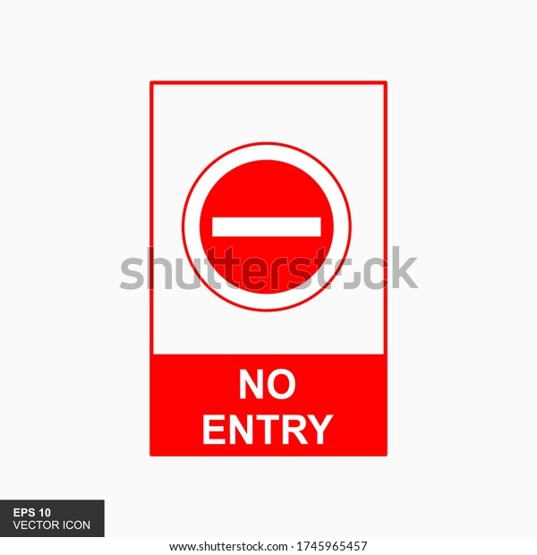 No Entry Sign No Access Label Stock Vector (Royalty Free) 1745965457 ...