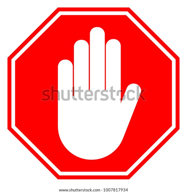 No Entry Sign Stop Hand Gesture Stock Vector (Royalty Free) 1007817934