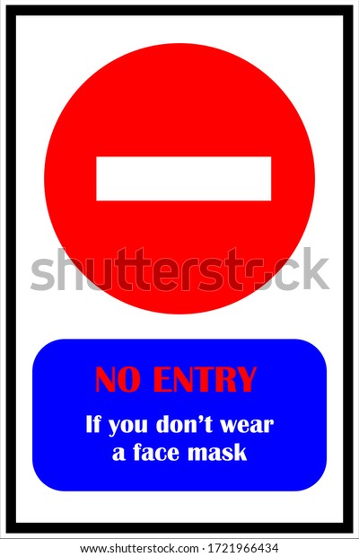 No Entry You Dont Wear Face Stock Vector (Royalty Free) 1721966434 ...