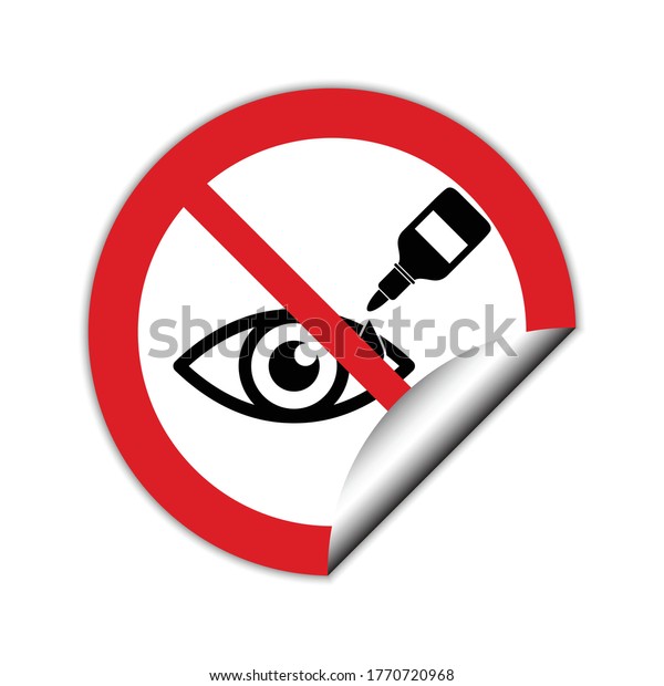 No Eye Drop Prohibited Sign Stock Vector (Royalty Free) 1770720968 ...