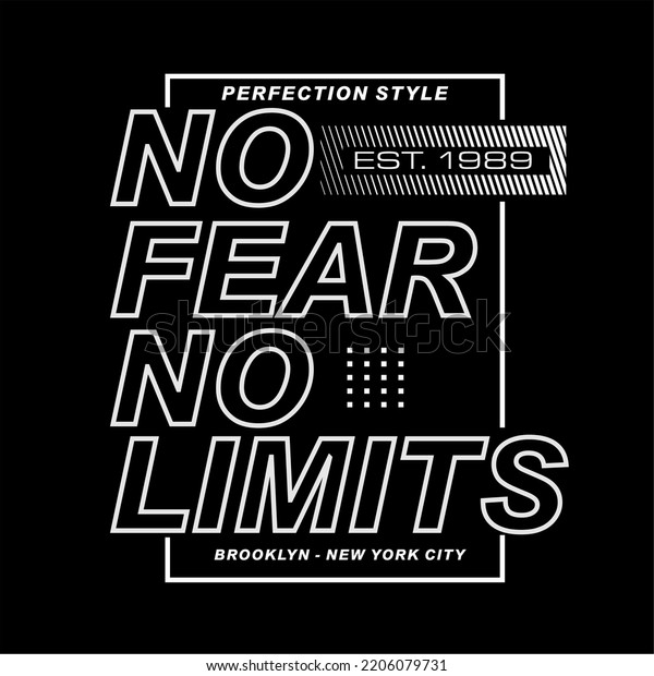 No Fear No Limits Slogan Design Stock Vector (Royalty Free) 2206079731 ...