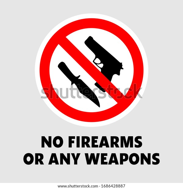 No Firearms Any Weapons Allowed Inside Stock Vector (Royalty Free ...