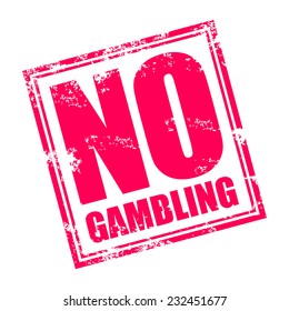 No Gambling Rubber Stamp Vector Illustration Stock Vector (Royalty Free ...