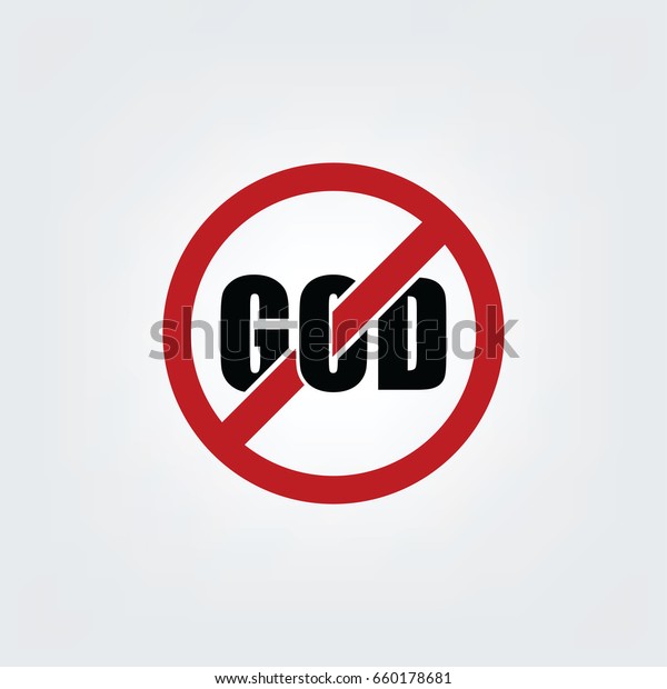 No God Sign Atheism Theme Against Stock Vector (Royalty Free) 660178681 ...