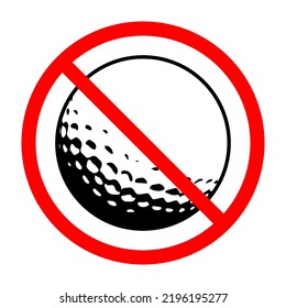 No Golf Ball Sign Golf Ball Stock Vector (Royalty Free) 2196195277 ...