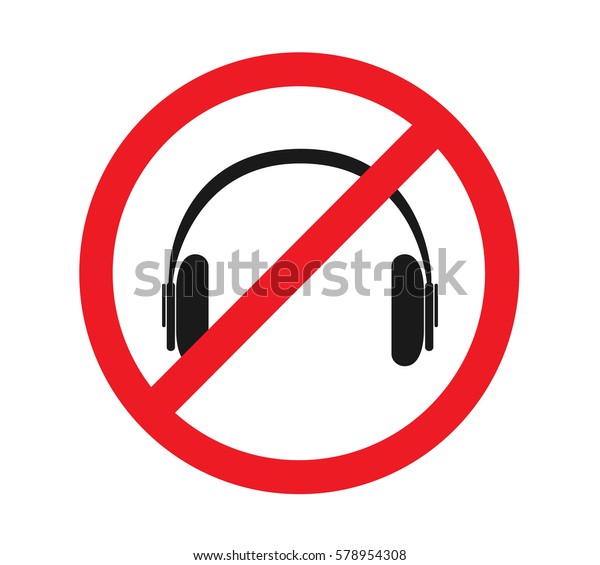No Headphones Signs Vector Stock Vector (Royalty Free) 578954308