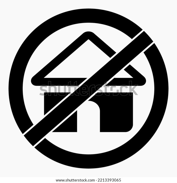 No House House Ban Do Not Stock Vector (Royalty Free) 2213393065 ...
