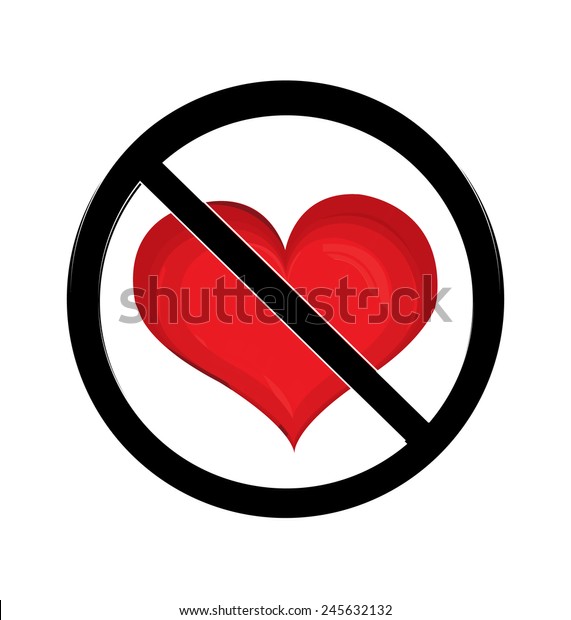 No Love Sign Stock Vector (Royalty Free) 245632132 | Shutterstock
