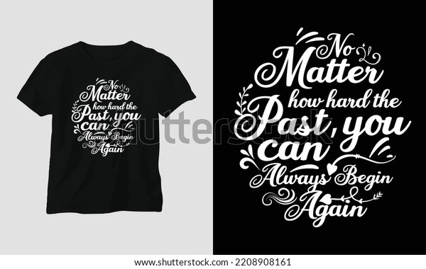 No Matter How Hard Past You Stock Vector (Royalty Free) 2208908161 ...