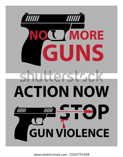 No More Guns Poster March Our Stock Vector (Royalty Free) 1050795608
