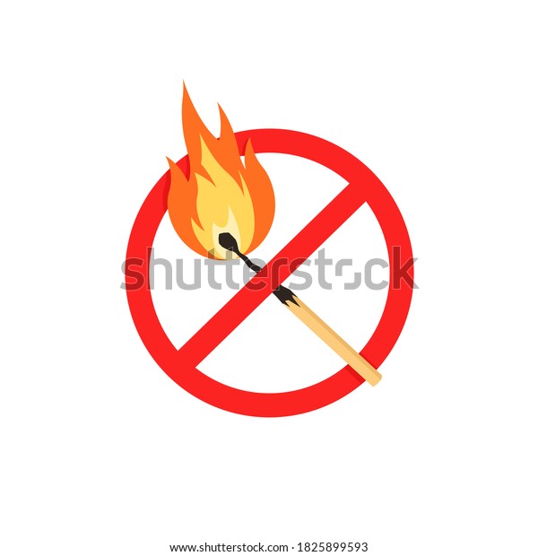 No Open Fire Sign Burning Symbol Stock Vector (Royalty Free) 1825899593 ...