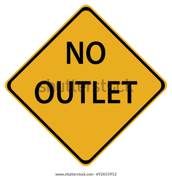 No Outlet Sign Isolated On White Stock Vector (Royalty Free) 692655952 ...