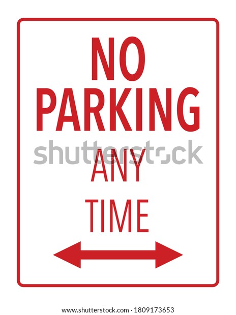 No Parking Any Time Notice Vector Stock Vector (Royalty Free) 1809173653