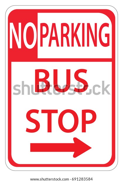 no parking bus stop sign