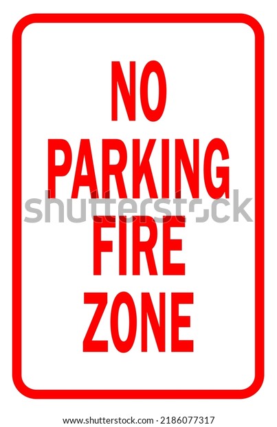 No Parking Fire Zone Fire Route: เวกเตอร์สต็อก (ปลอดค่าลิขสิทธิ์ ...