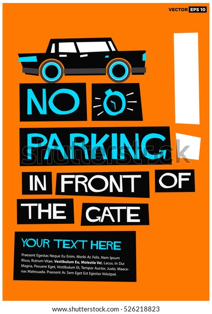 No Parking In Front Of Gate! Sign (Flat Style Vector Illustration Quote ...