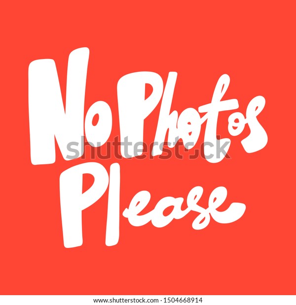 No Photos Please Vector Hand Drawn Stock Vector (Royalty Free) 1504668914