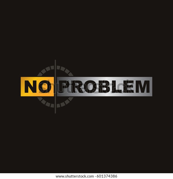 No Problem Gold Motivational Text Vector Stock Vector (Royalty Free ...