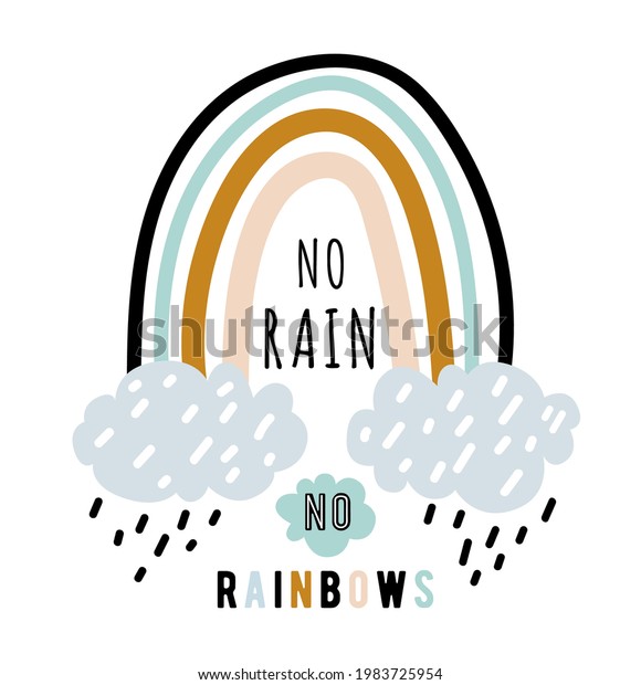 No Rain No Rainbows Quote Vector Stock Vector (Royalty Free) 1983725954 ...
