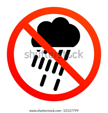 No Rain Sign Vector Illustration Stockvektor (Royaltyfri) 52527799 ...