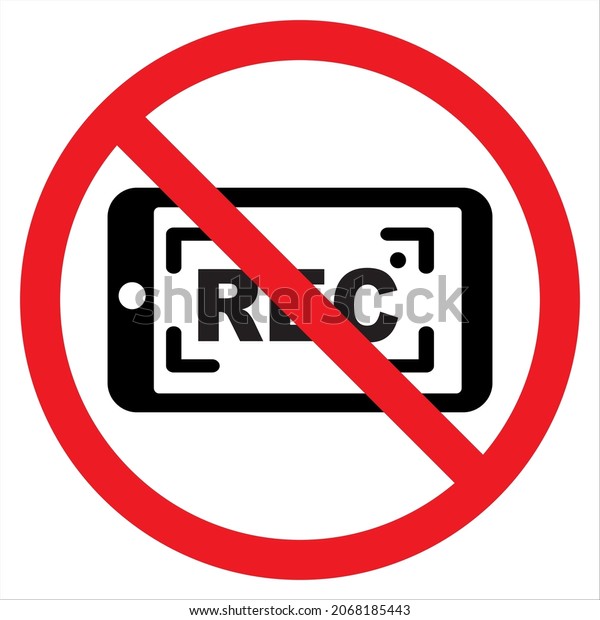 No Recording Prohibition Sign Vector Eps Stock Vector (Royalty Free ...