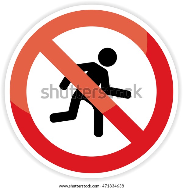 No Run Sign On White Backgroundvector Stock Vector (Royalty Free) 471834638