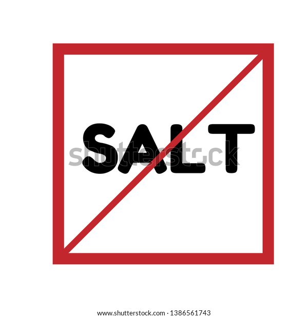 No Salt Sign Red Sign Stock Vector (Royalty Free) 1386561743 | Shutterstock
