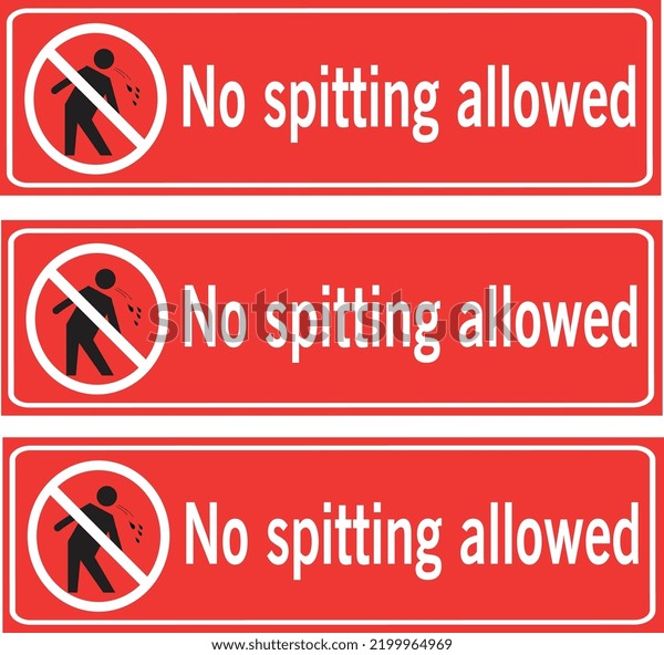 No Spitting Allowed Red Sign Stock Vector (Royalty Free) 2199964969 ...
