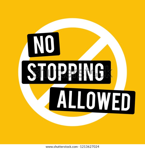 No Stopping Allowed Vector Sign Stock Vector (Royalty Free) 1213627024 ...
