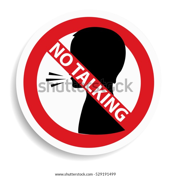 No Talking Sign On White Backgroundvector Stock Vector (Royalty Free ...