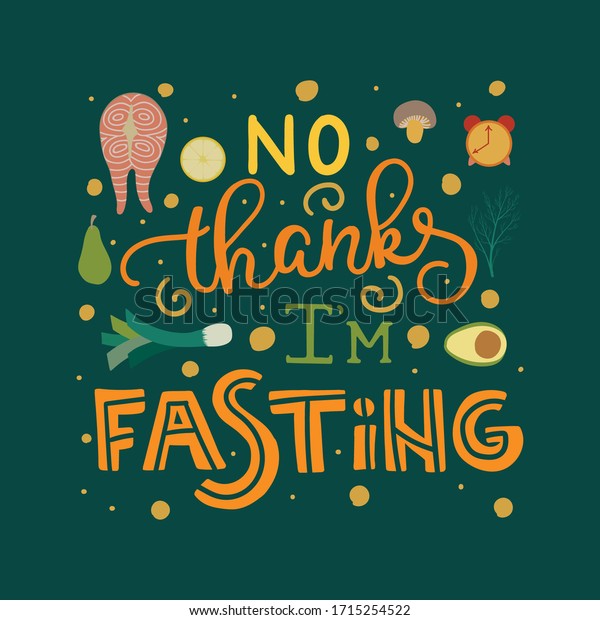 No Thanks Im Fasting Hand Drawn Stock Vector (Royalty Free) 1715254522 ...