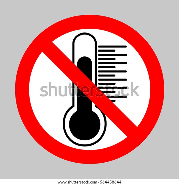 No Thermometer Sign Illustration Forbidden Sign Stock Vector (Royalty ...