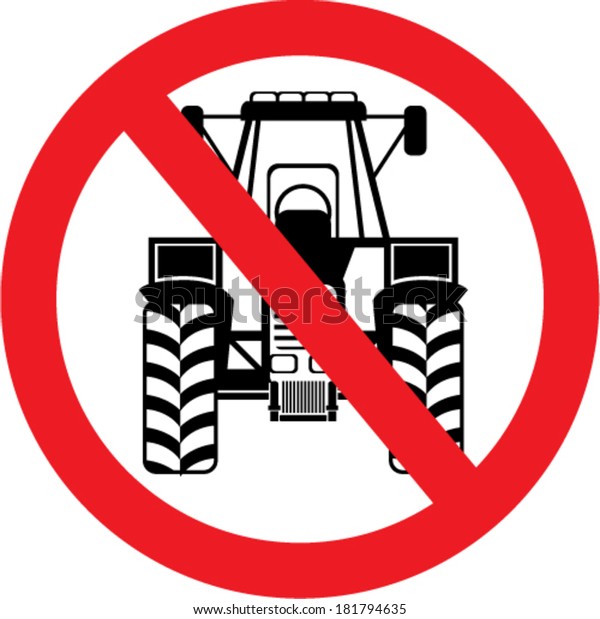 No Tractors Here Stock Vector (Royalty Free) 181794635 | Shutterstock