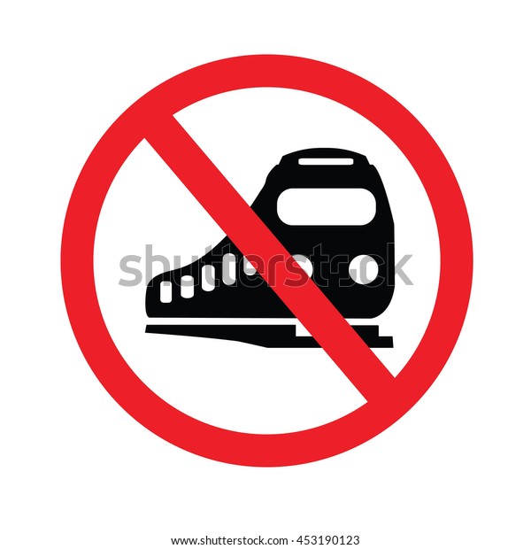 No Train Prohibition Sign Vehicle Area 스톡 벡터(로열티 프리) 453190123 ...