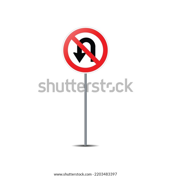 No Turn Road Sign On Post Stock Vector (Royalty Free) 2203483397 ...