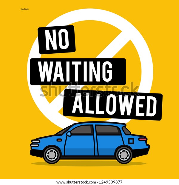 Stock vektor „No Waiting Sign Board Car Vector“ (bez autorských ...