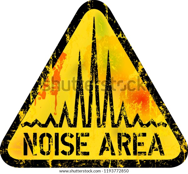 Noise Warning Sign Noise Area Sign Stock Vector (Royalty Free ...