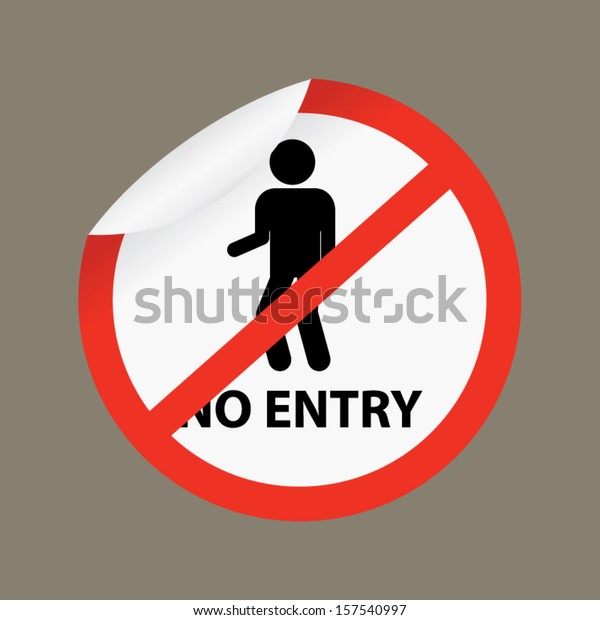 Not Allowed No Entry Sign Isolated Stock Vector (Royalty Free ...