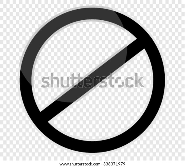 Not Allowed Sign Black Stock Vector (Royalty Free) 338371979