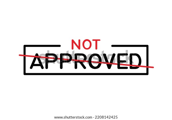 Not Approved Vector Design Template Vector Stock Vector (Royalty Free ...